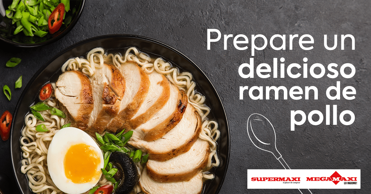 Como preparar un delicioso Ramen de Pollo