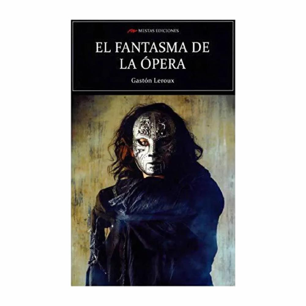 Libro El Fantasma De La Opera MESTAS 350 Páginas - Supermaxi