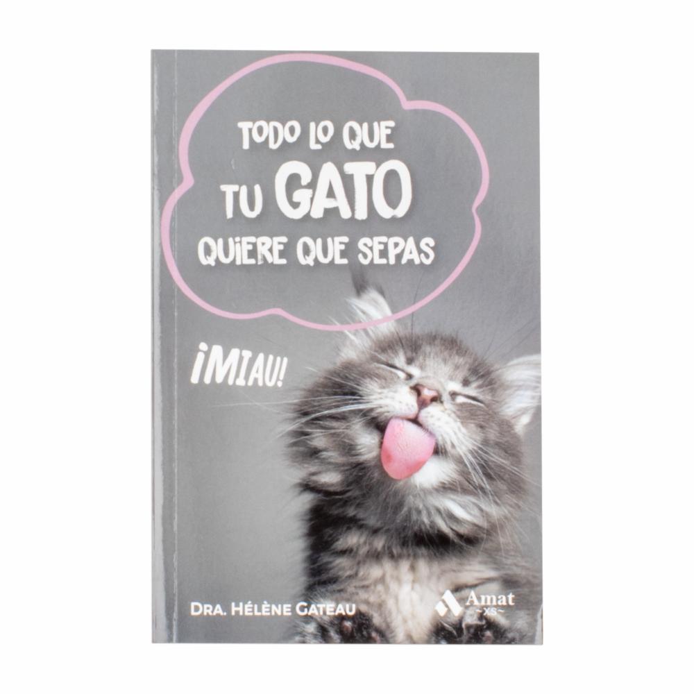 Libro Todo Lo Que Tu Gato Quiere Que Sepas Del Gato MR.BOOKS 216 ...